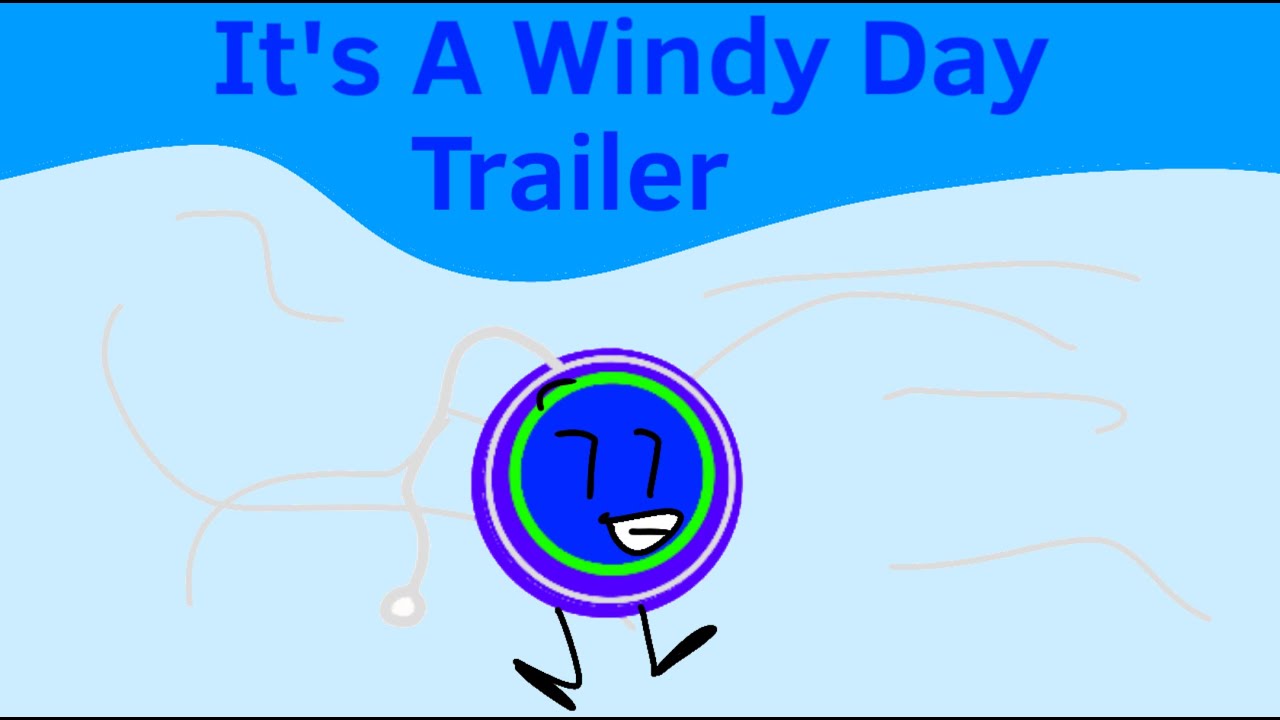 It’s Just A Windy Day Trailer (Song/Animation) - YouTube