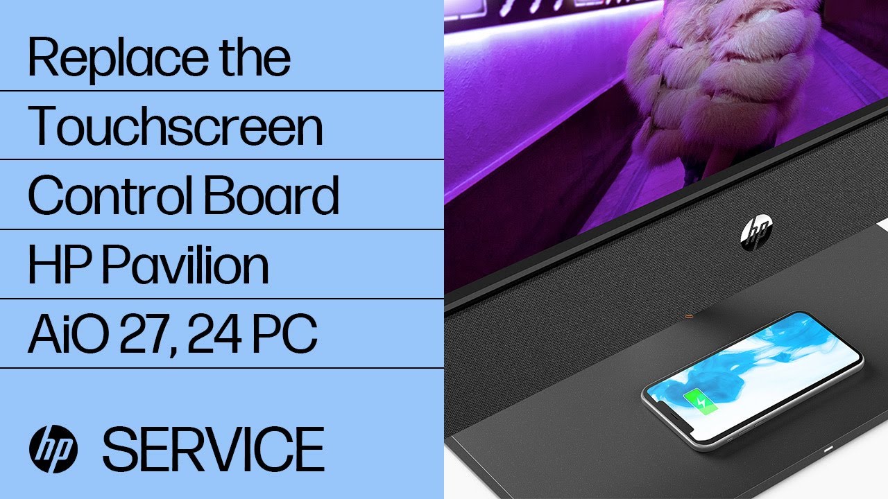 Replace the Touchscreen Control Board | HP Pavilion All-in-One 27, 24 ...