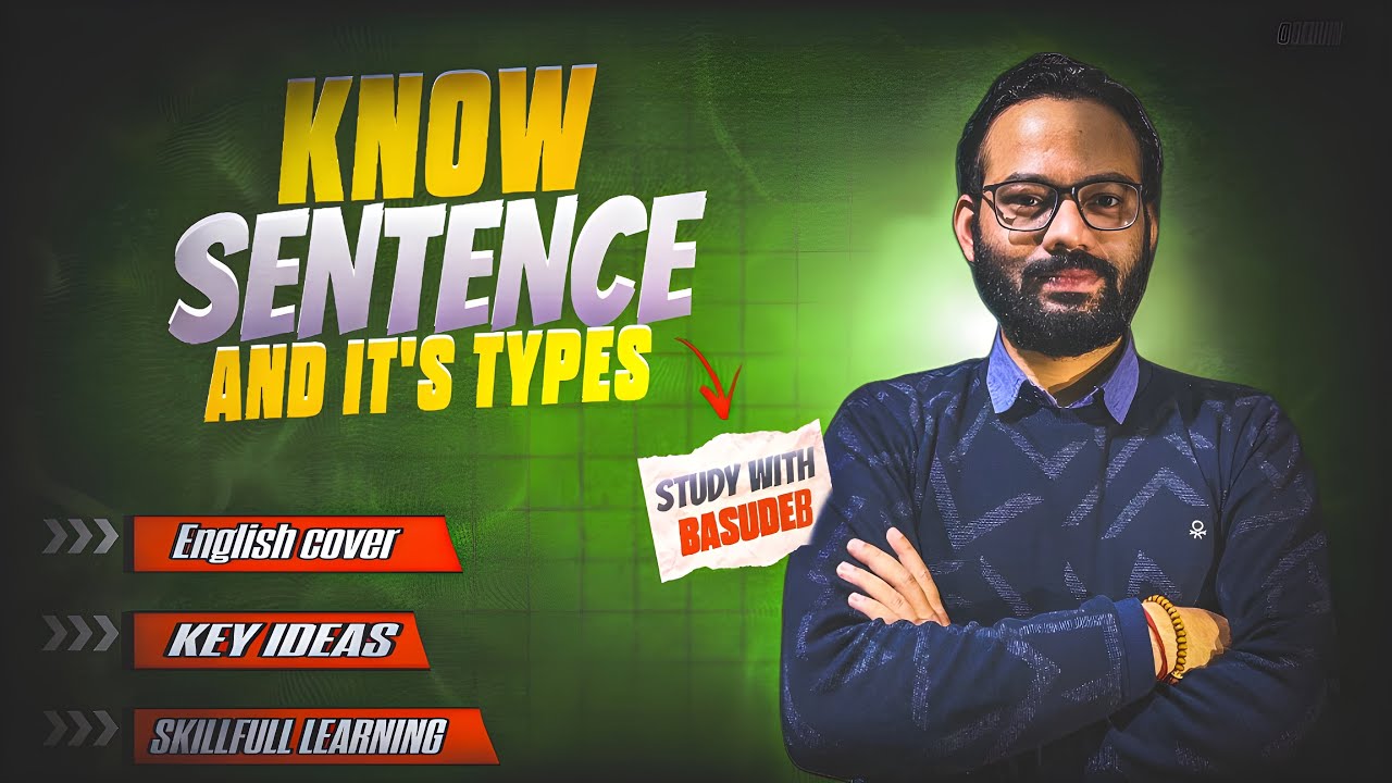 Know what is sentence… types of sentences… how to identify them…. - YouTube