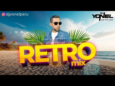 RETRO MIX EN ESPAÑOL (Lo mejor de los 90's y 2000 para cantar Sin Bandera, OV7, Reik) DJ Yonel ...