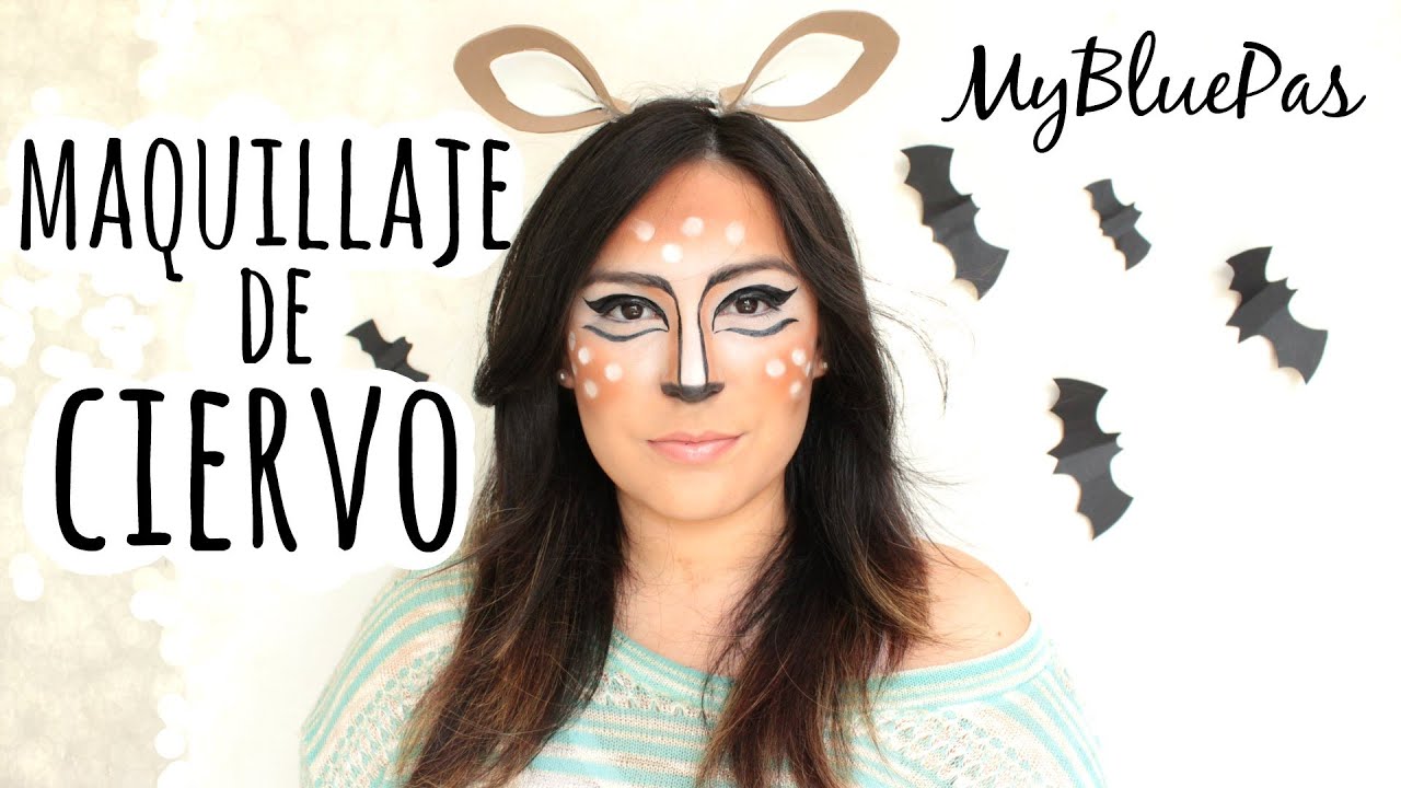 Maquillaje De Ciervo - MyBluePas - YouTube
