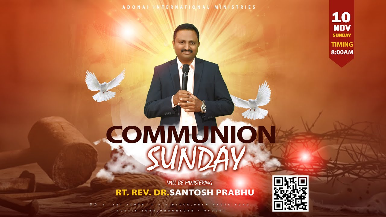 🔴 LIVE - SUNDAY COMMUNION SERVICE || RT. REV. Dr. SANTOSH PRABHU || 10 ...
