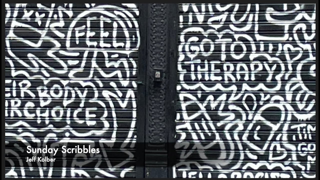 Sunday Scribbles by Jeff Kolber - YouTube