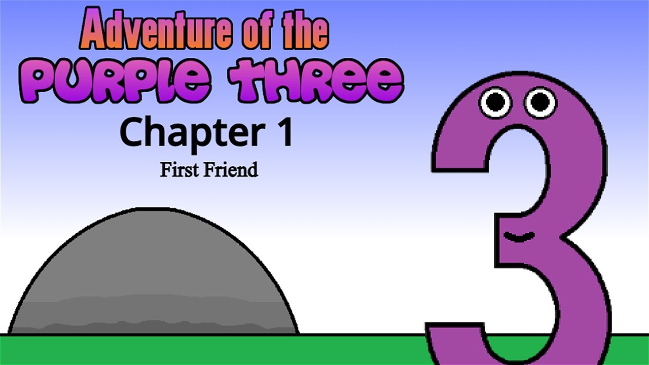 Adventure of the Purple Three S1 - Chapter 1 | First Friend - YouTube