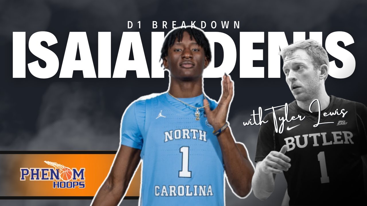 4-star, UNC commit, Isaiah Denis is next up on #D1Breakdown w/ Tyler ...
