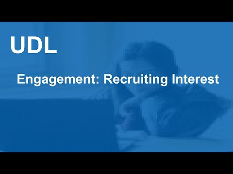 UDL: Engagement Recruiting Interest - YouTube