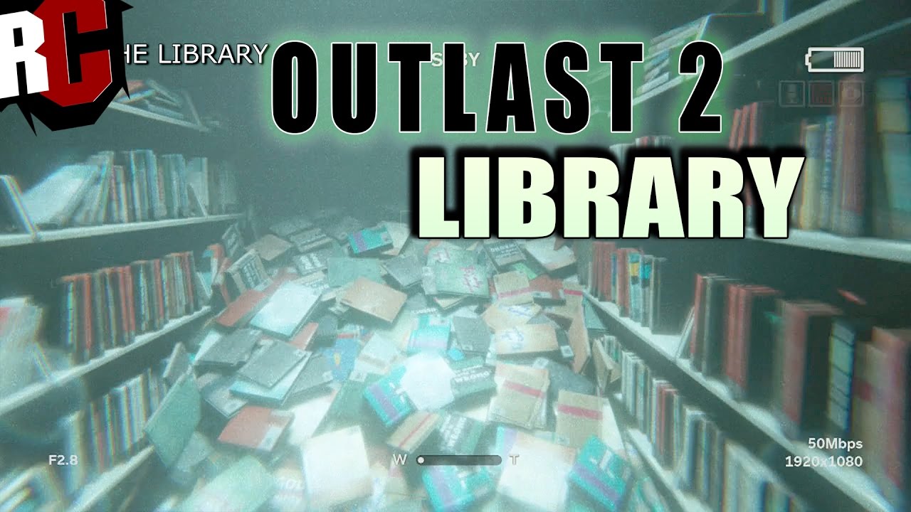 OUTLAST 2 - School LIBRARY MONSTER Escape (How to complete Library ...