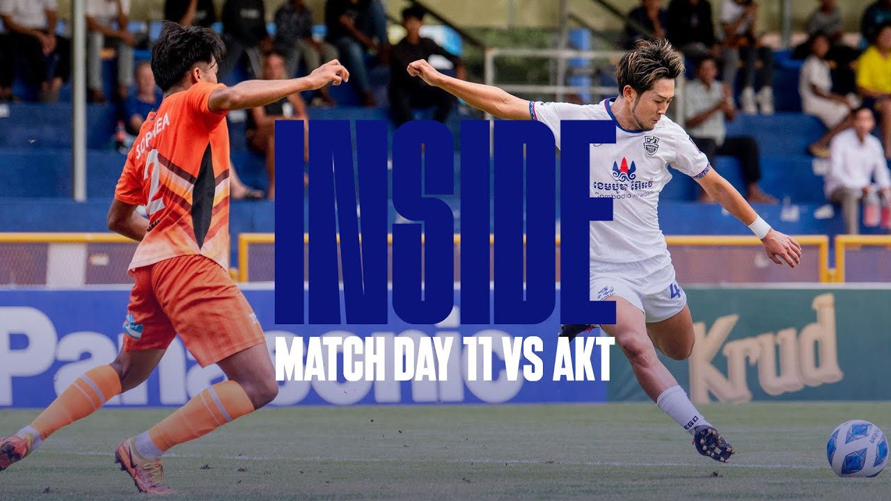INSIDE Match Day 11 🆚 AKT (3-3) 🎥 - YouTube