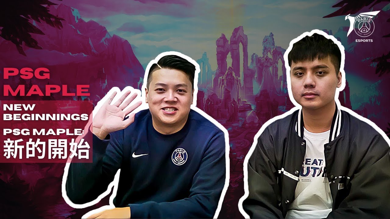 #PSG Talon Interview: PSG MAPLE 新的開始 - YouTube