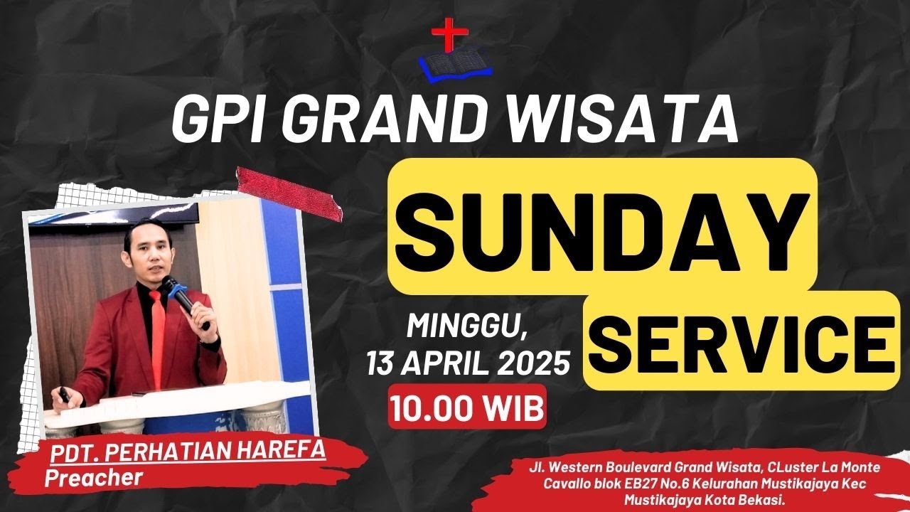 GPI Grand Wisata. Sharing live. *Gagal selamat* Pdt. Perhatian Harefa. minggu 13 April 25 - YouTube