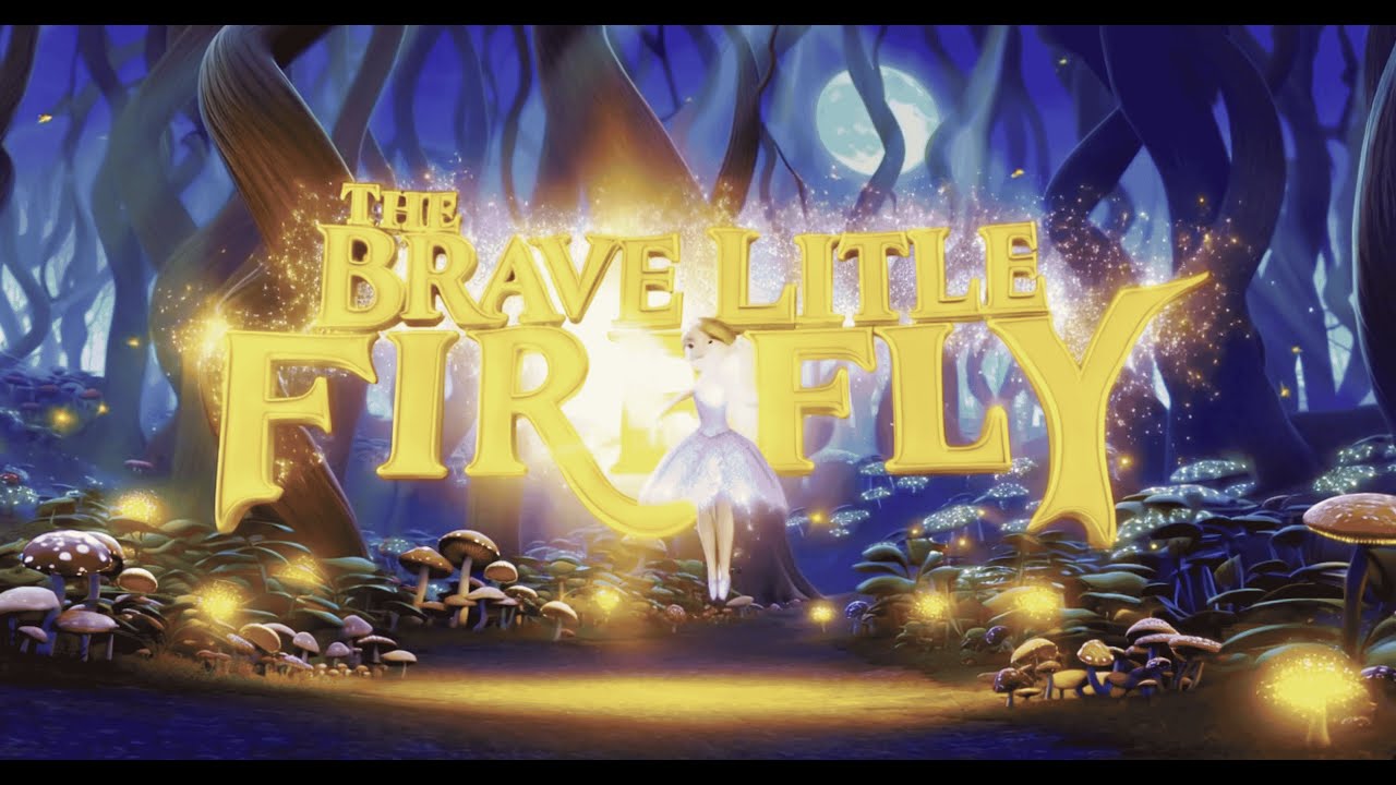 The Brave Little Firefly - YouTube