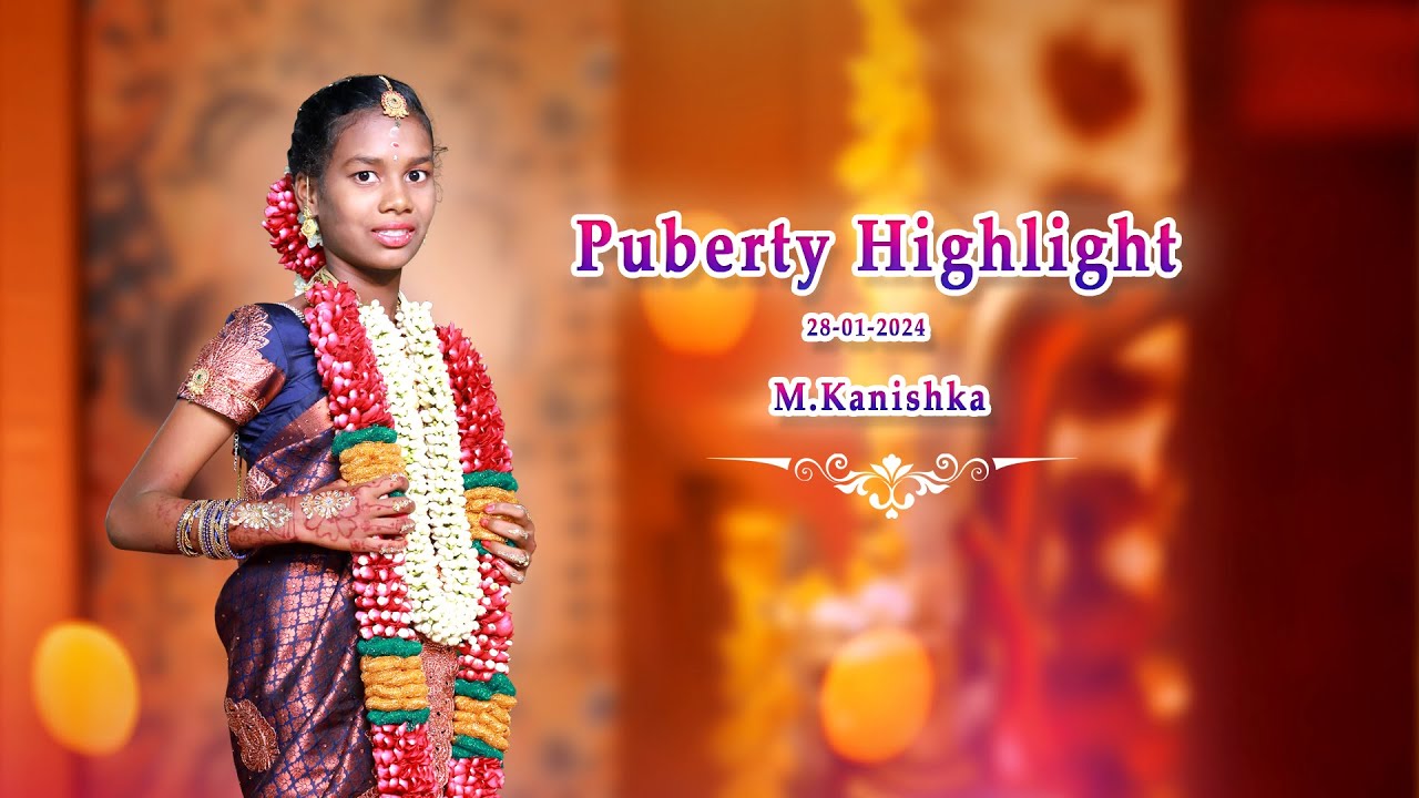 Puberty Highlight | Kansika | Focus Digital | Vallioor | Cell : 9944 52 ...