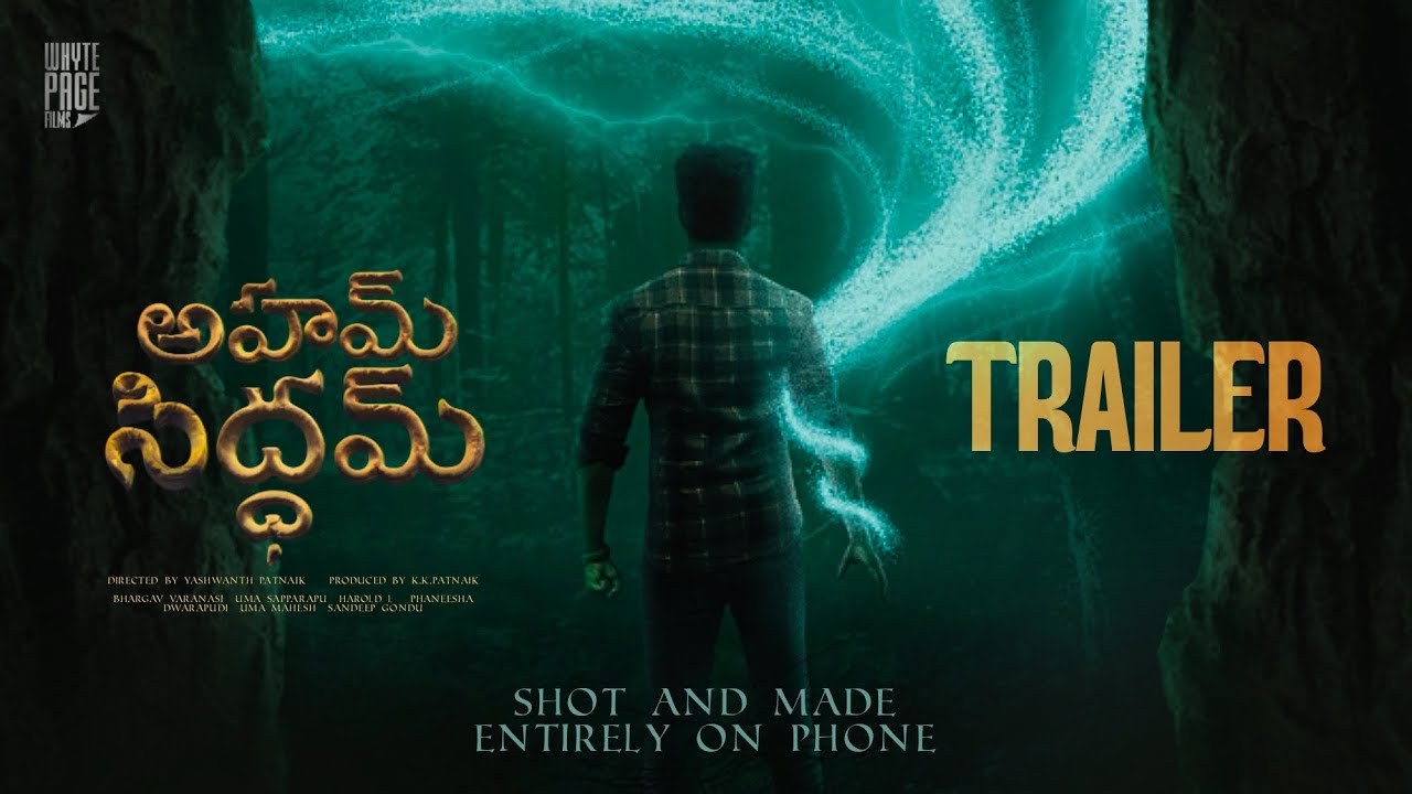 Aham Siddham official TRAILER | SHOT and MADE entirely on IPHONE ...