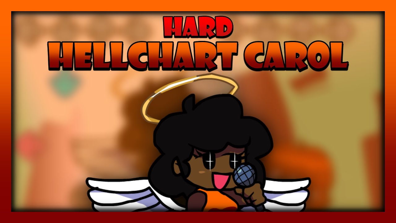 Friday Night Funkin' - V.S. Hellchart Carol Mod - Hard - YouTube
