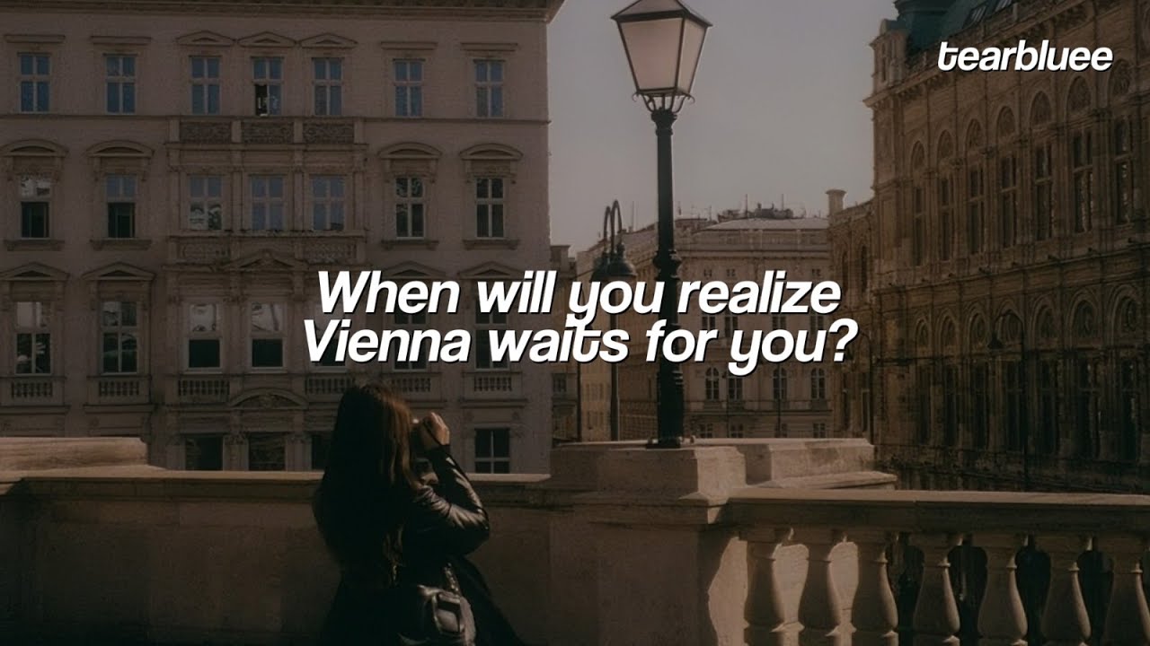 Billy Joel - Vienna (Lyrics) - YouTube