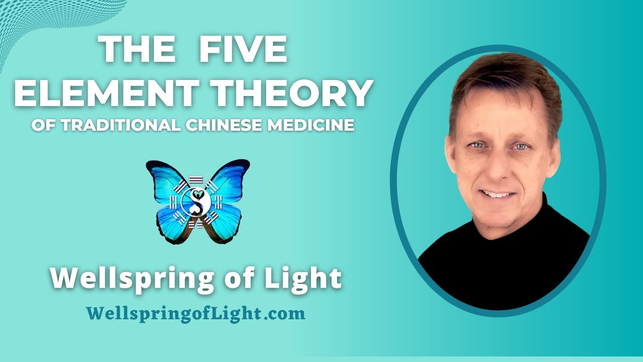 Tao healing- understanding the five (5) elements theory - YouTube