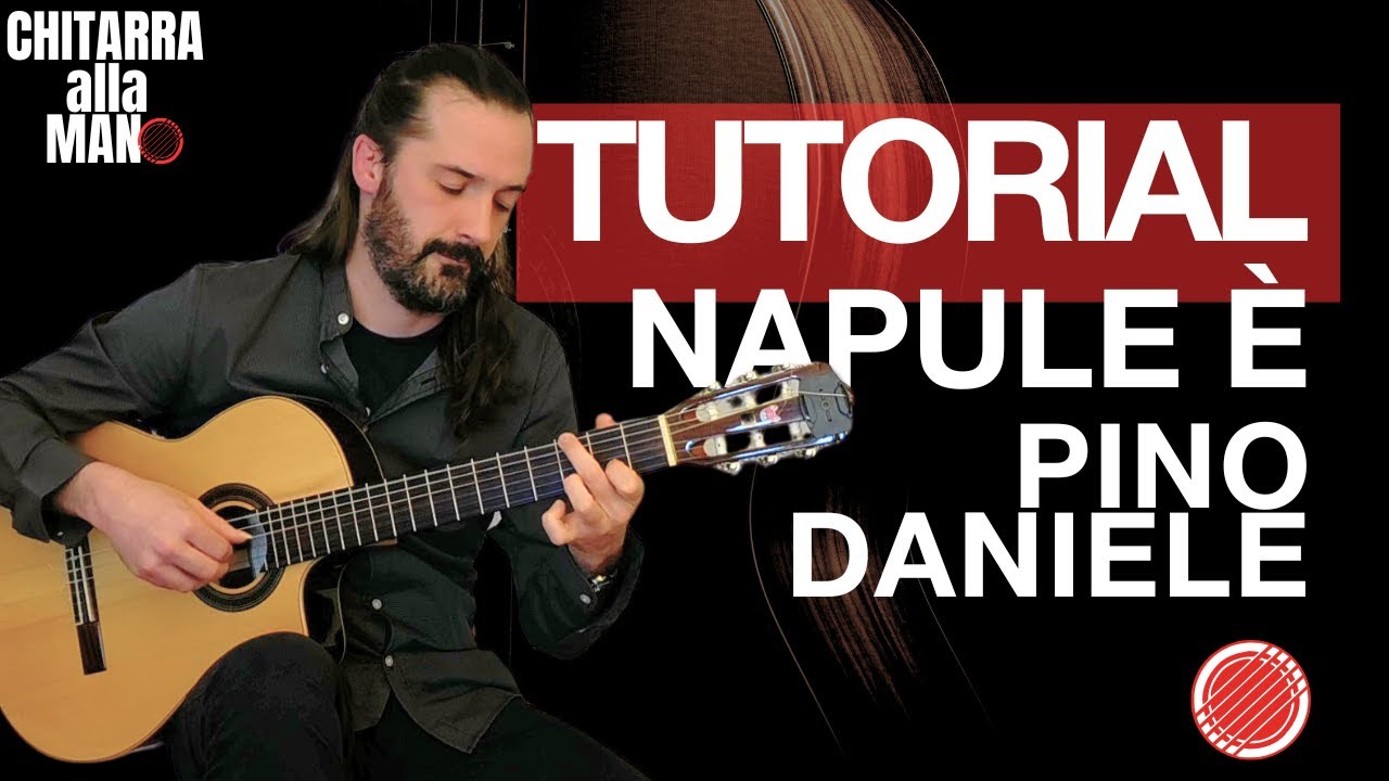 🎸 Lezione Fingerstyle: "Napule è" Pino Daniele con TAB - YouTube