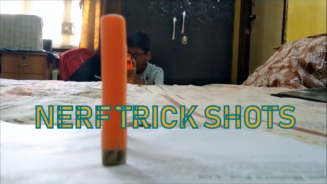 NERF TRICK SHOTS | LATEST VIDEO | BEST NERF TRICKS | FREESTYLE - YouTube