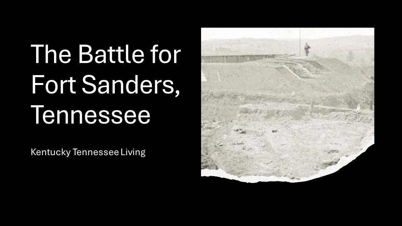The Battle for Knoxville, Tennessee Part 7: Fort Sanders - YouTube