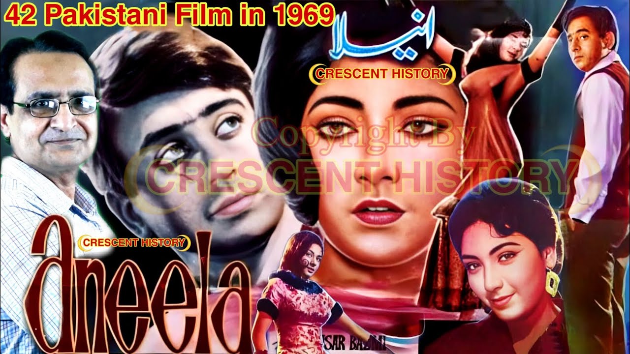 Aneela | Aneela 1969 | Urdu/Hindi | CRESCENT HISTORY - YouTube