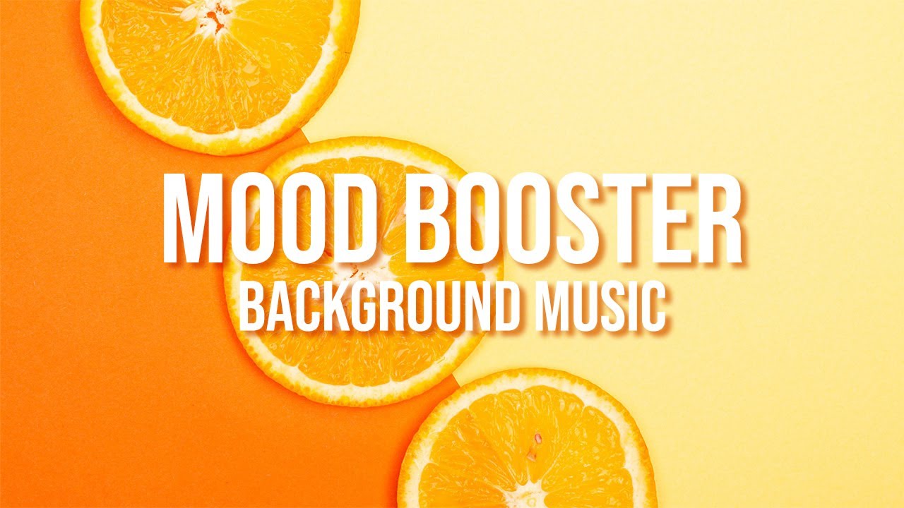 Mood Boosting Background Music to Start Your Day - YouTube