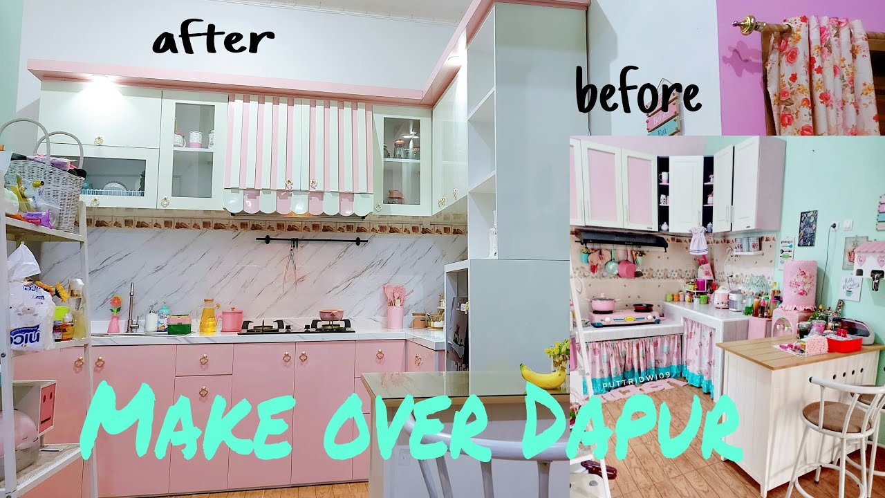 MAKE OVER DAPUR shabby jadi dapur serba pink - YouTube