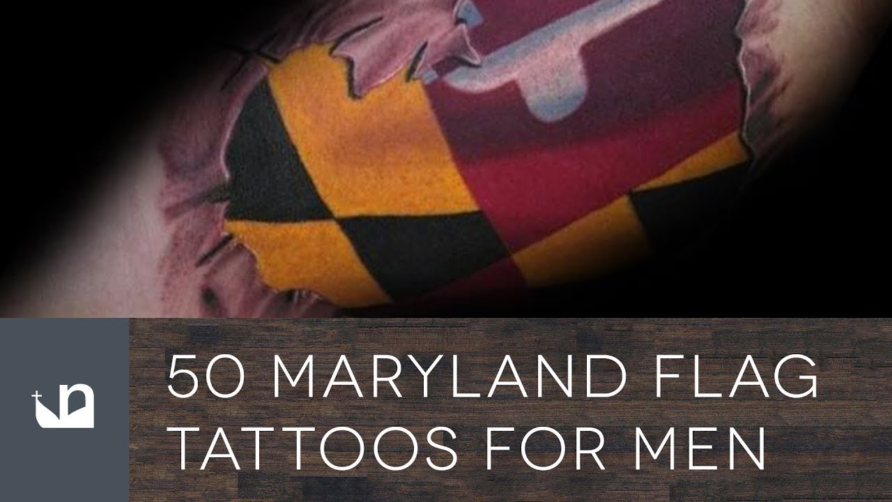 50 Maryland Flag Tattoos For Men - YouTube