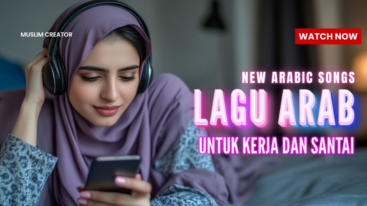 Full Album Terbaru Lagu Arab Romantis untuk santai dimalam hari II Romantic Arabic song 2024 ...