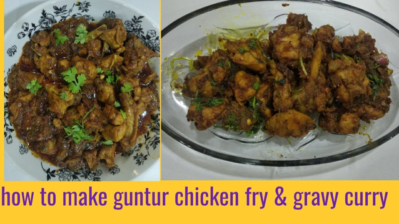 How to make guntur chicken gravy and fry || guntur special - YouTube