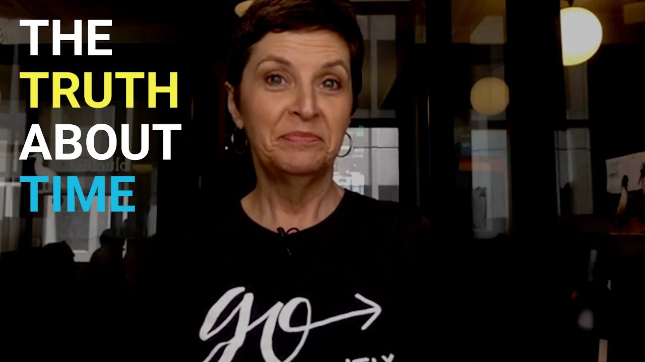 The Truth About Time... | You Have More Time Than You Think! - YouTube