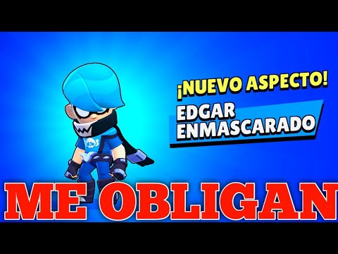BRAWL STARS ME OBLIGA A CONVERTIRME EN UN MAIN EDGAR😭 - YouTube
