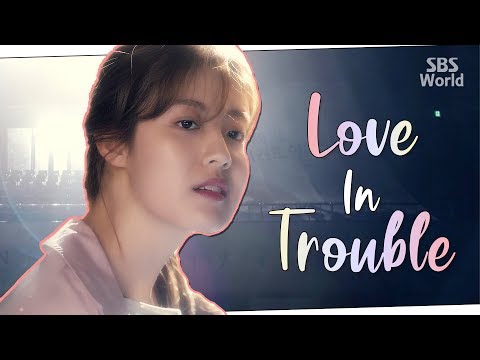 [CC] Trailer #2 : 'Love in Trouble'