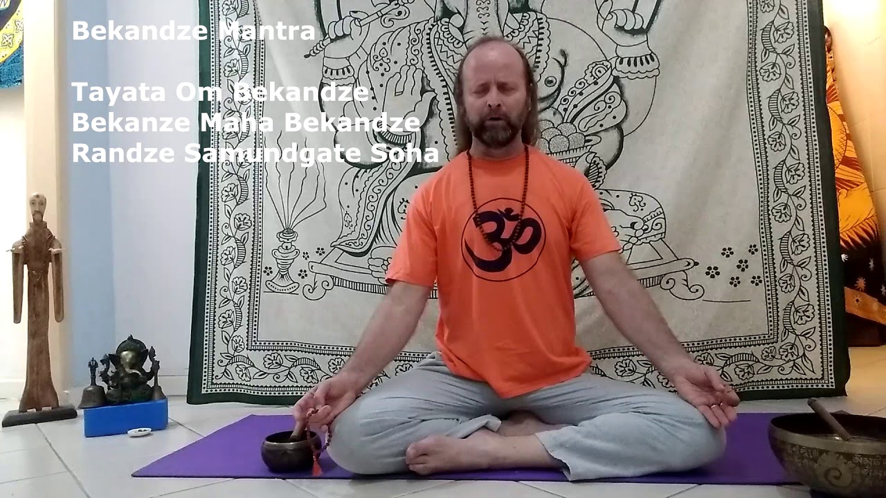 Mantra 1- Bekandze - O Mantra do Buda da Medicina - YouTube