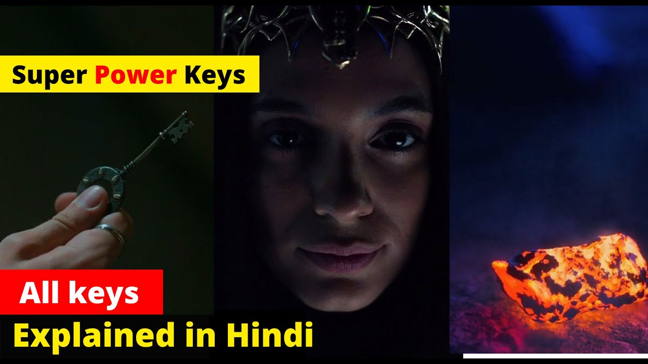 Explained the Power of All Keys in Hindi | Locke & Key Web Series of ...