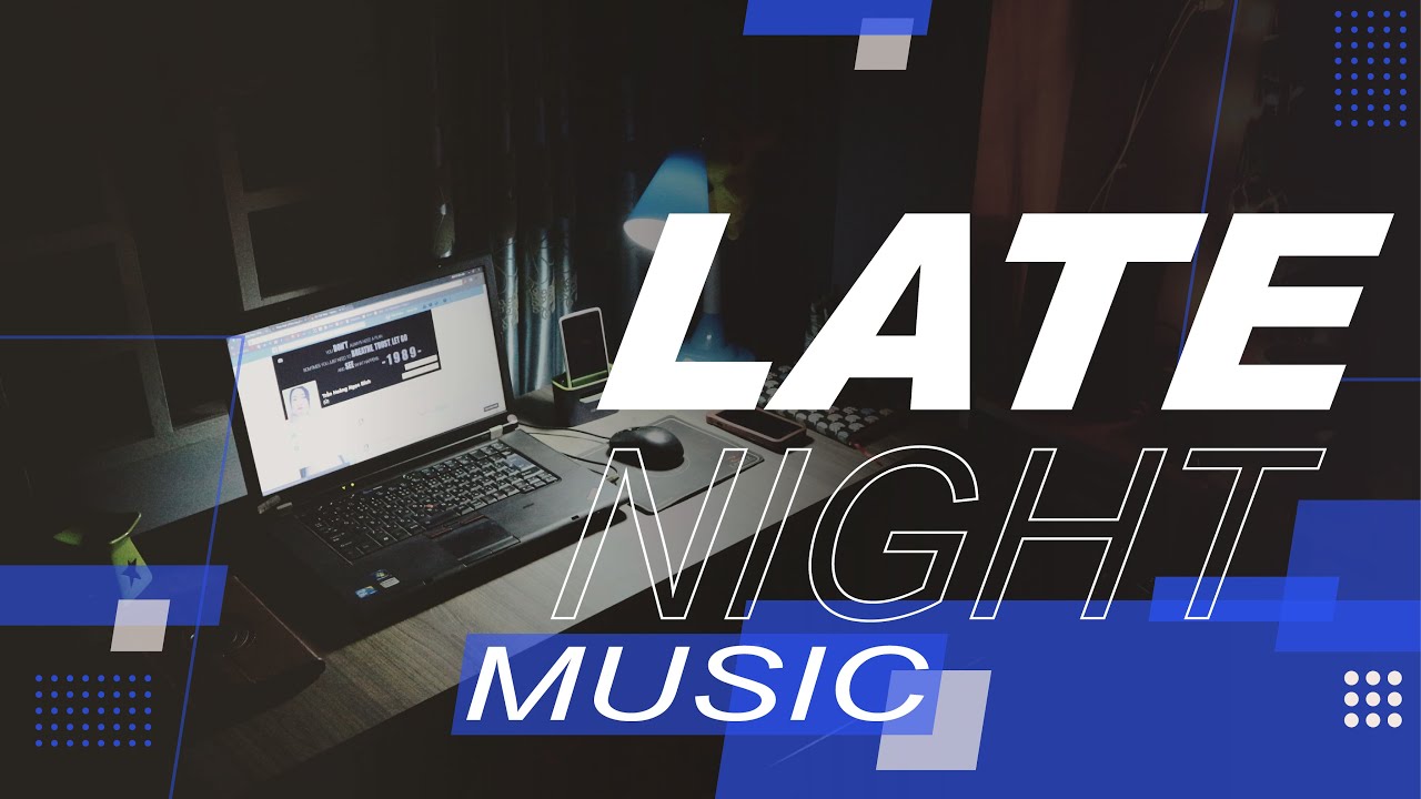 Chillout music at night, Late night music, Deep Music, Stress relief ...