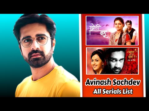Avinash Sachdev : All Serials List l Top Superhit Shows l Full Biography