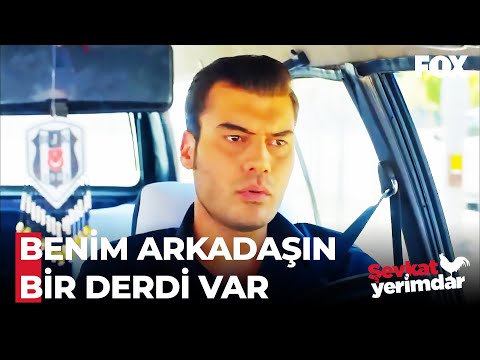 Şevkat İşin İçinden Çıkamıyor - Şevkat Yerimdar 15. Bölüm