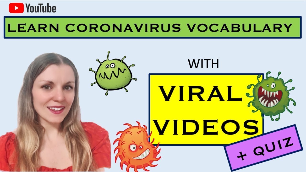Learn English Coronavirus Vocabulary With VIRAL VIDEOS + QUIZ ...