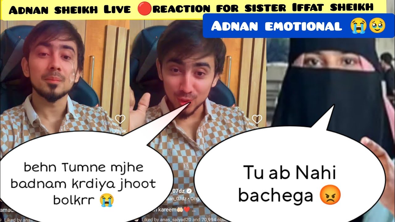 Adnan sheikh Live 🔴 Reaction on sister Iffat sheikh || Adnan sheikh ...