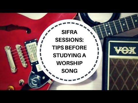 Sifra Sessions - What is Sifra? Plus One Tip Before Worship Song Study ...