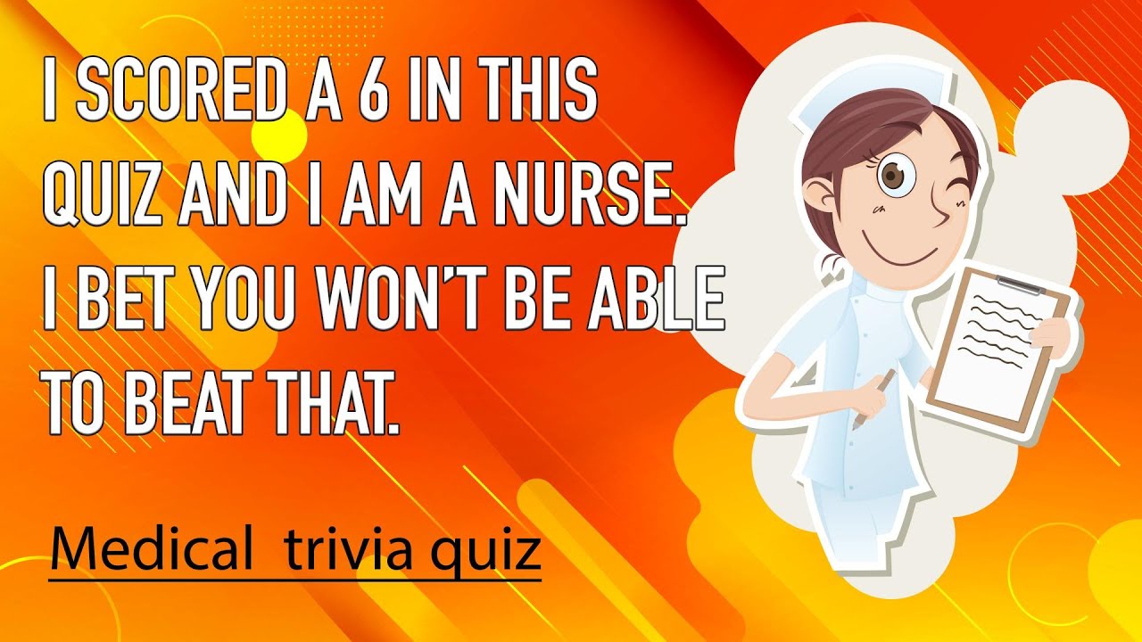 Medical Trivia Quiz - YouTube