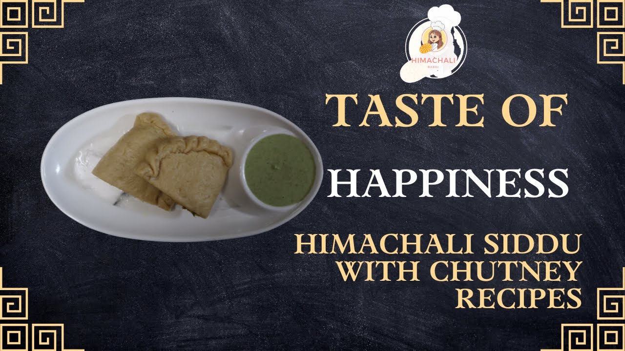 Himachal Traditional Recipe || Siddu Recipe || Himachali Rasoi ...