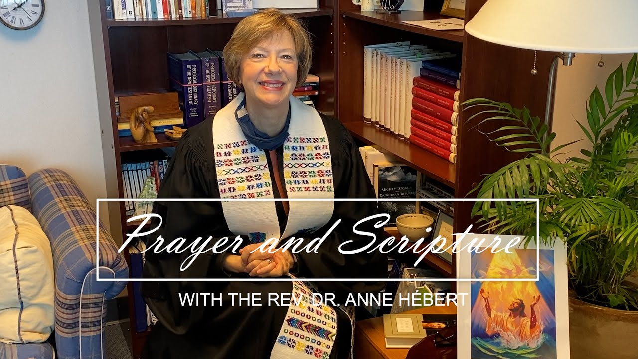 April 24, 2021 - Prayer and Scripture with Rev. Anne - YouTube