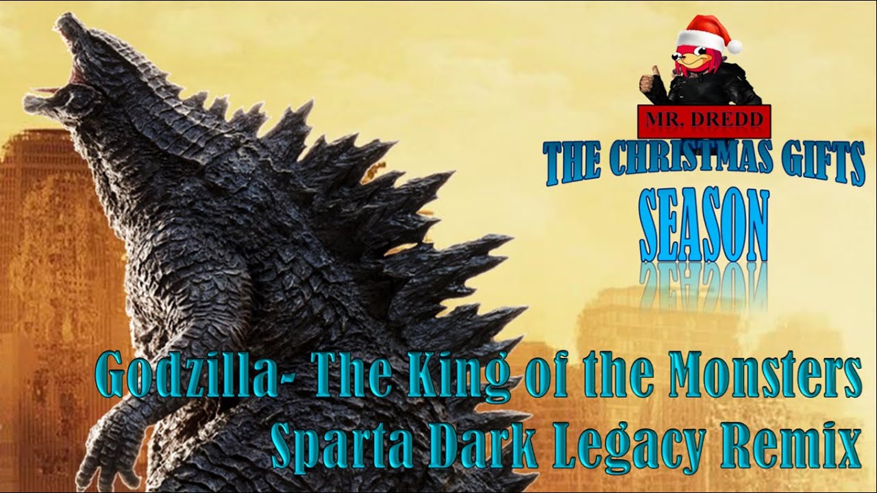 [THE CHRISTMAS GIFTS SEASON] Godzilla Raids Again - Sparta Dark Legacy ...