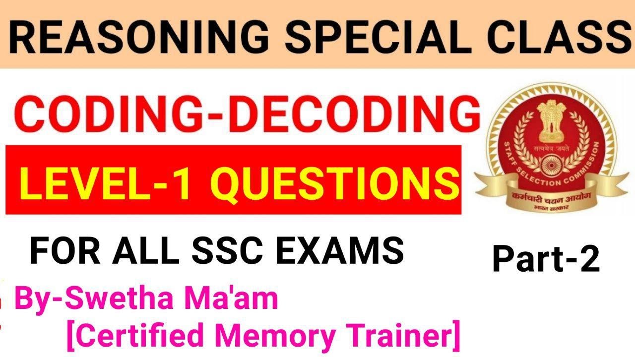 CODING DECODING Reasoning tricks /Level-1/सिर्फ 1 ही Trick से सारे प्रश्न Solve/By Swetha Mam ...