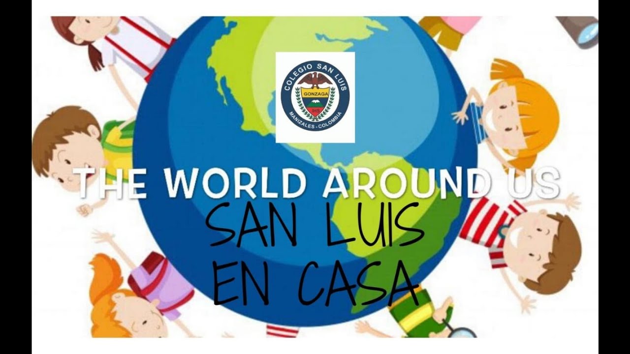 The world around us: First Grade - YouTube