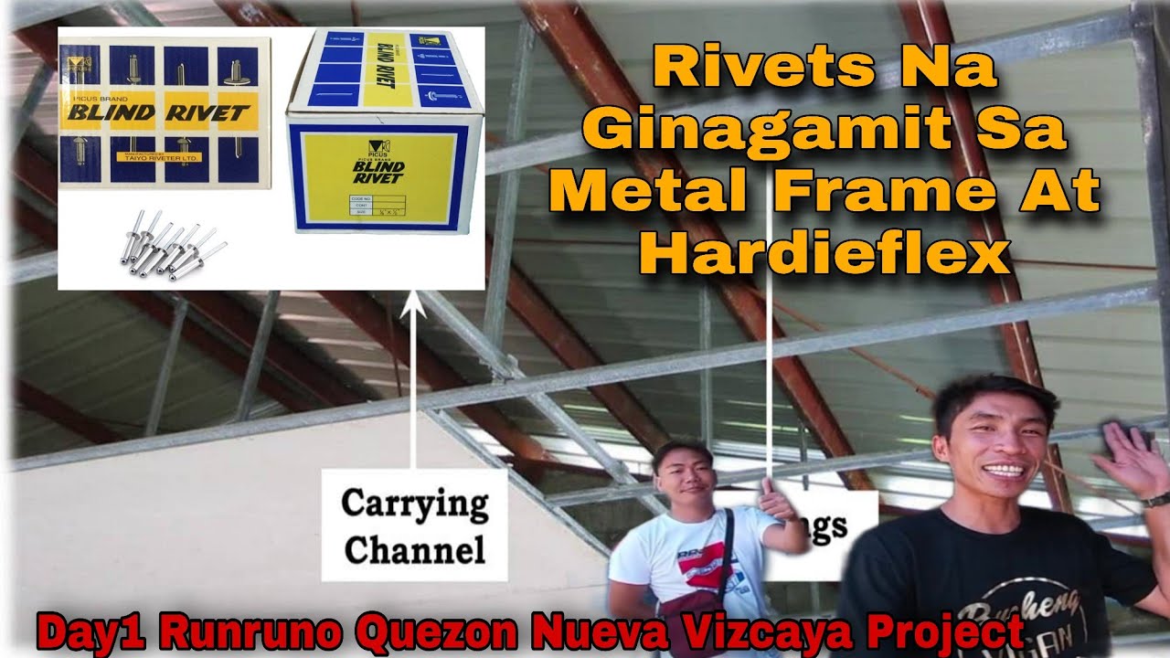 Rivets Na Ginagamit Sa Metal Frame at Sa Paglatag Ng Hardieflex - YouTube