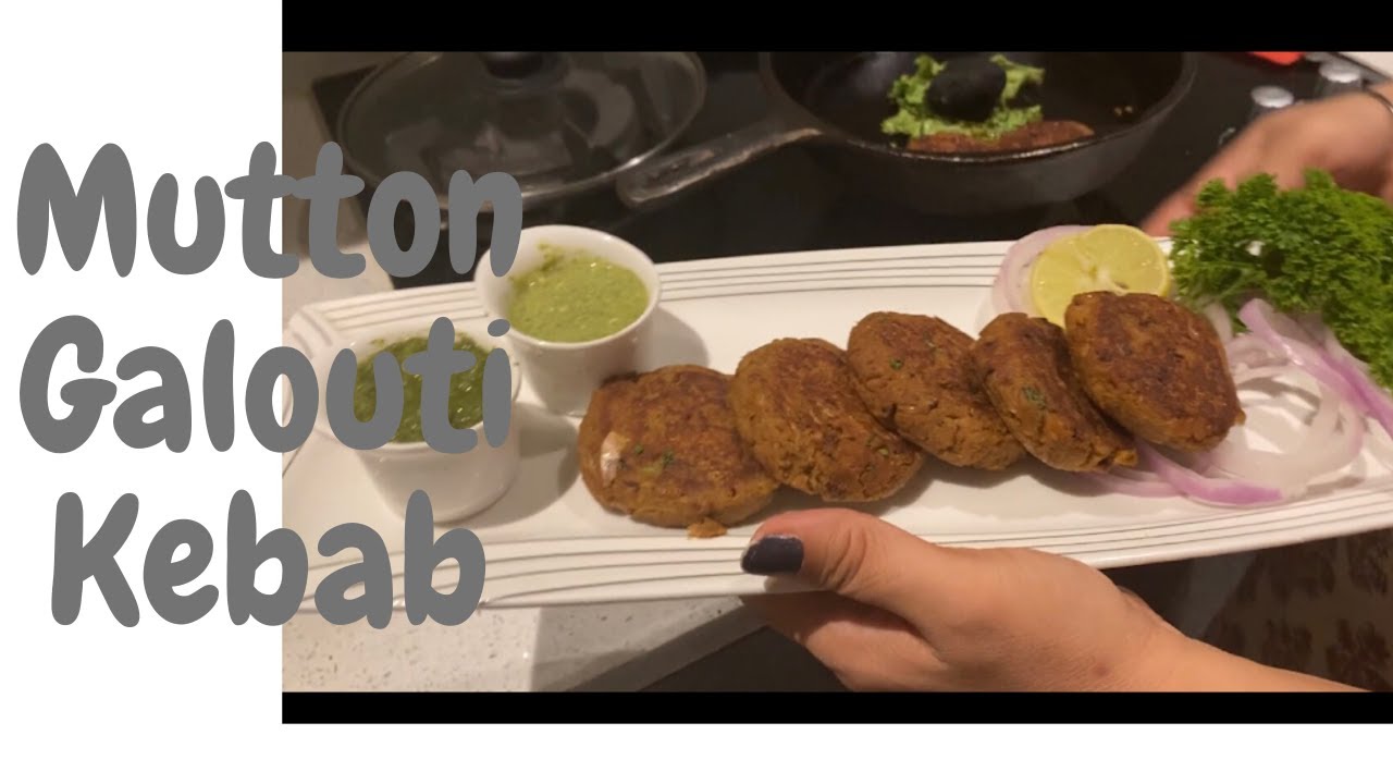 Mutton Galouti Kebab Recipe | Mutton Kebab at home | Best kebab Recipe ...