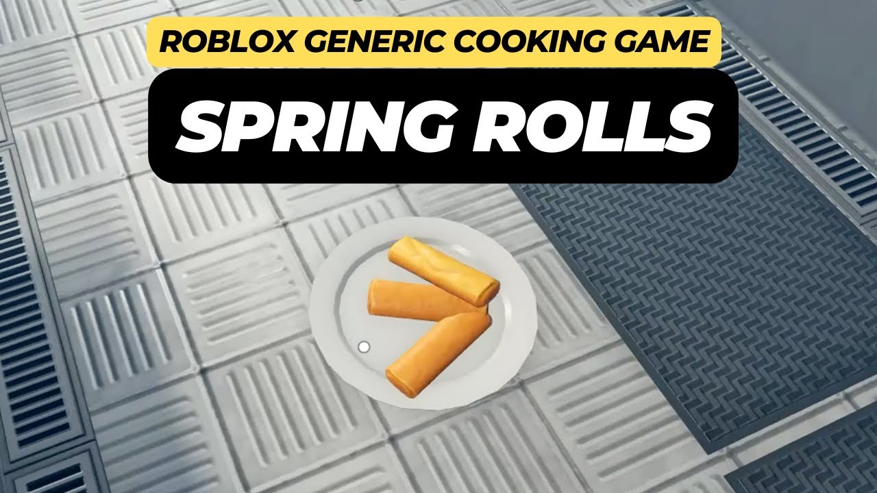 How to Make Vegetable Spring Rolls in Roblox Generic Cooking Game - YouTube