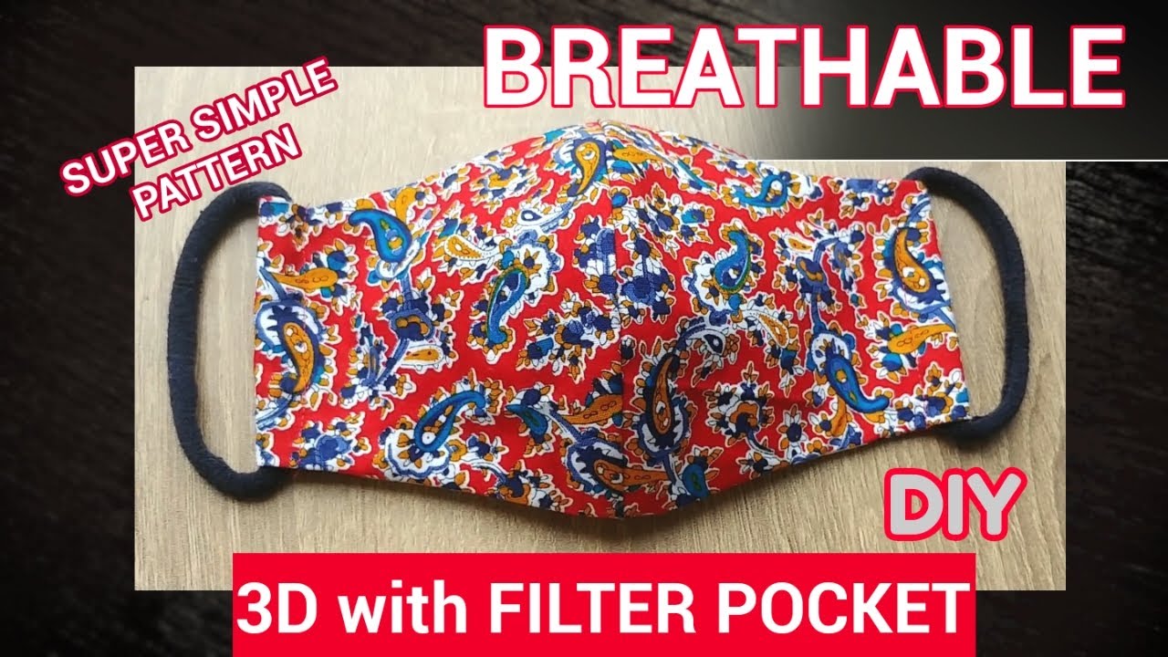 DIY 3D Face Mask | Breathable Face Mask with Filter pocket | 3 Layer ...